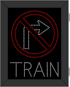 67954 (DOT2923RW-D602/100-240VAC) No Right Turn Symbol w/ TRAIN (100 ...